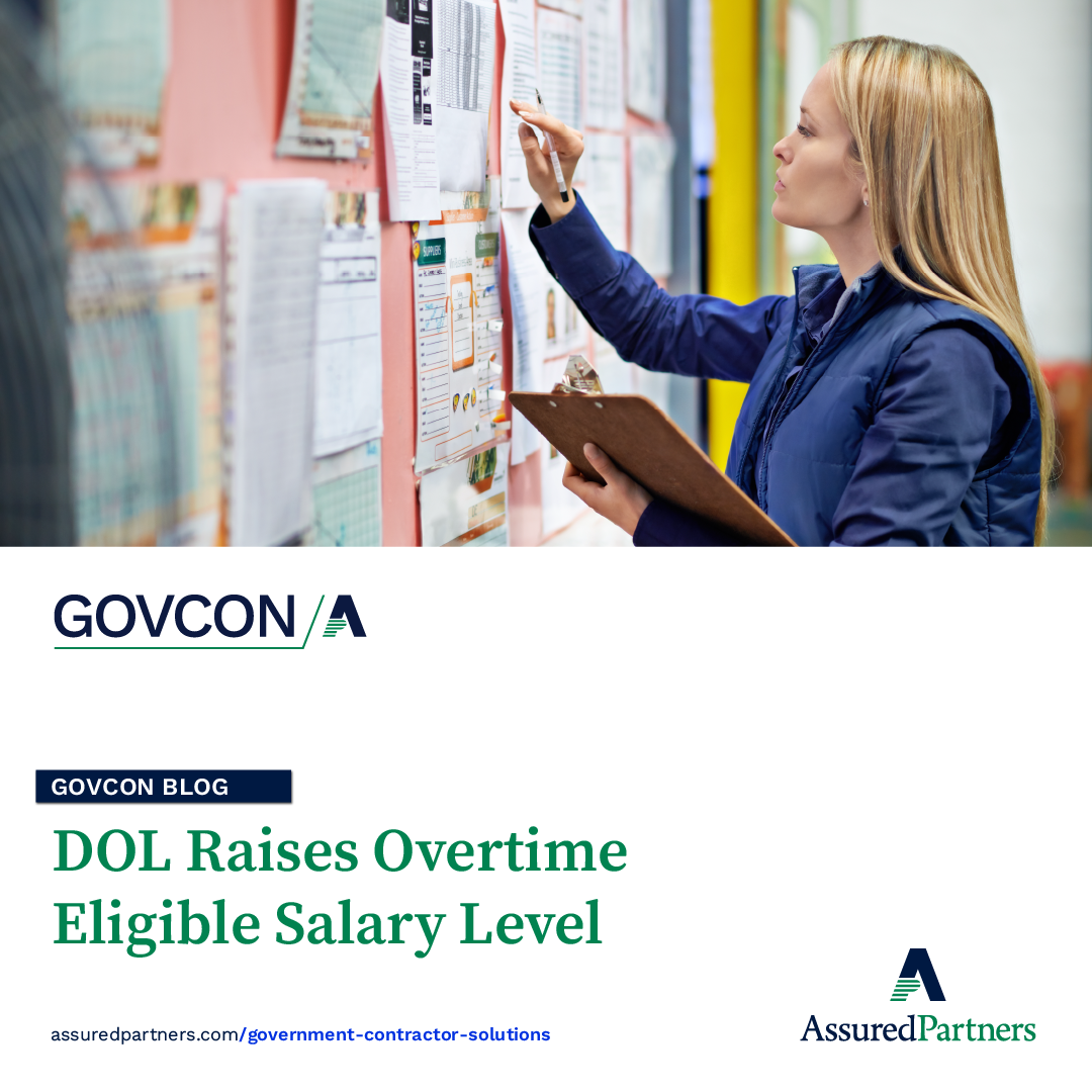 DOL Raises Overtime Eligible Salary Level | AssuredPartners