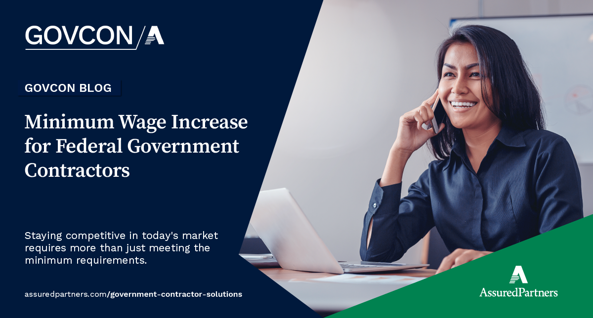 minimum wage increase for federal government contractors | AssuredPartners
